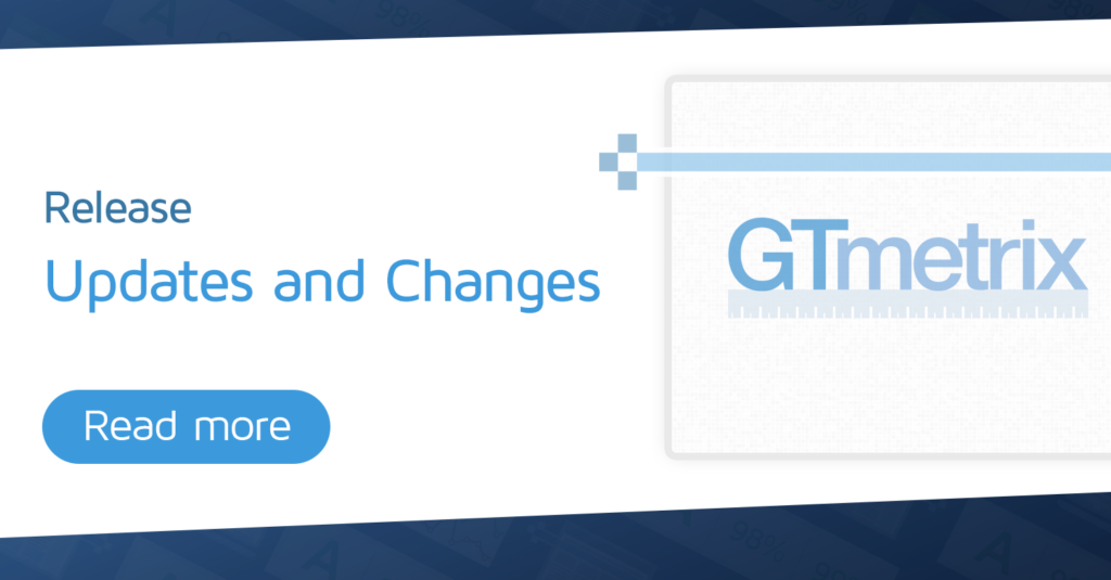 Everything You Need to Know About GTmetrix Reports - GTmetrix